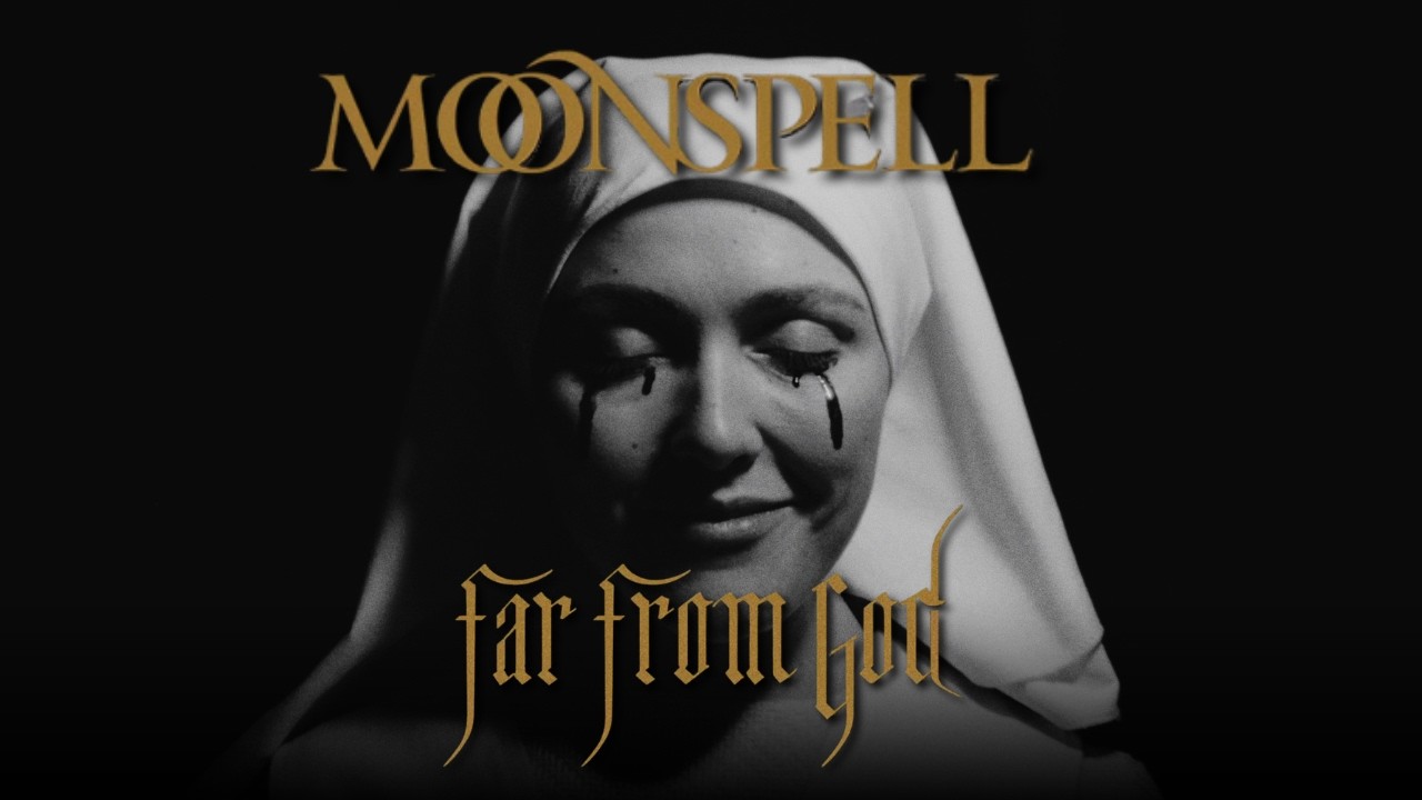 Moonspell announce new album 'Far From God' and unleash the title track ...